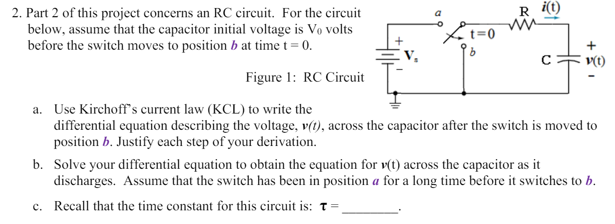 Solved Part 2 ﻿of this project concerns an RC ﻿circuit. For | Chegg.com