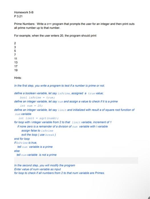 Solved Homework 5-8 P 3.21 Prime Numbers: Write a c++ | Chegg.com