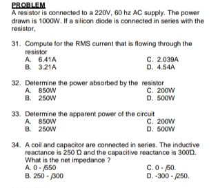 Solved PROBLEMA resistor is connected to a 220V,60hz ﻿AC | Chegg.com