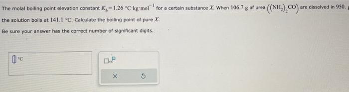Solved the solution boils at 141.1∘C. Calculate the boiling | Chegg.com
