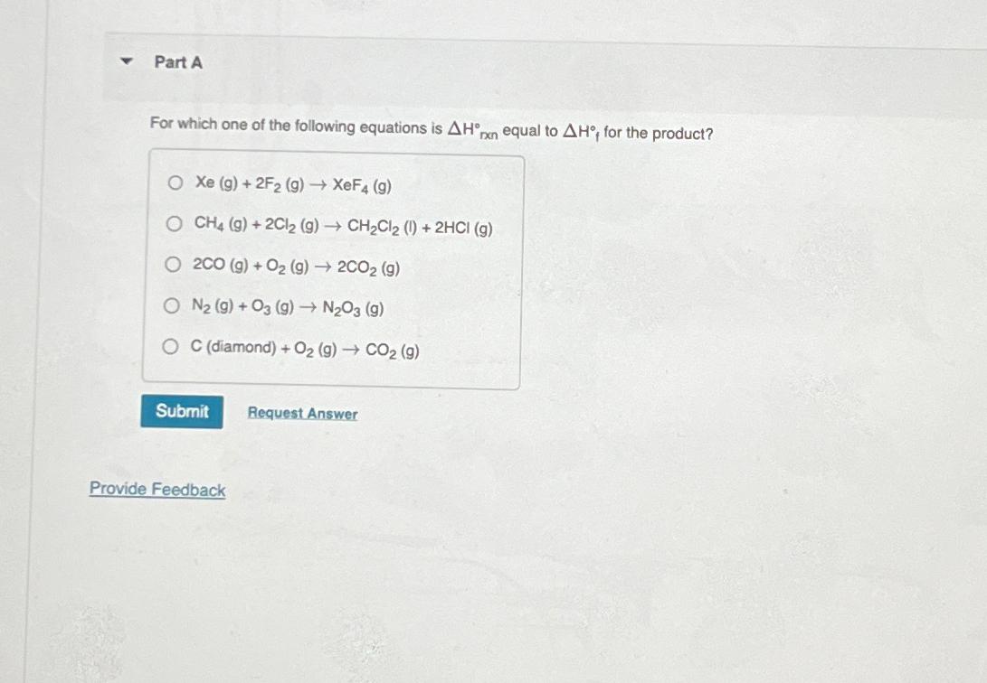 Solved Part AFor which one of the following equations is | Chegg.com