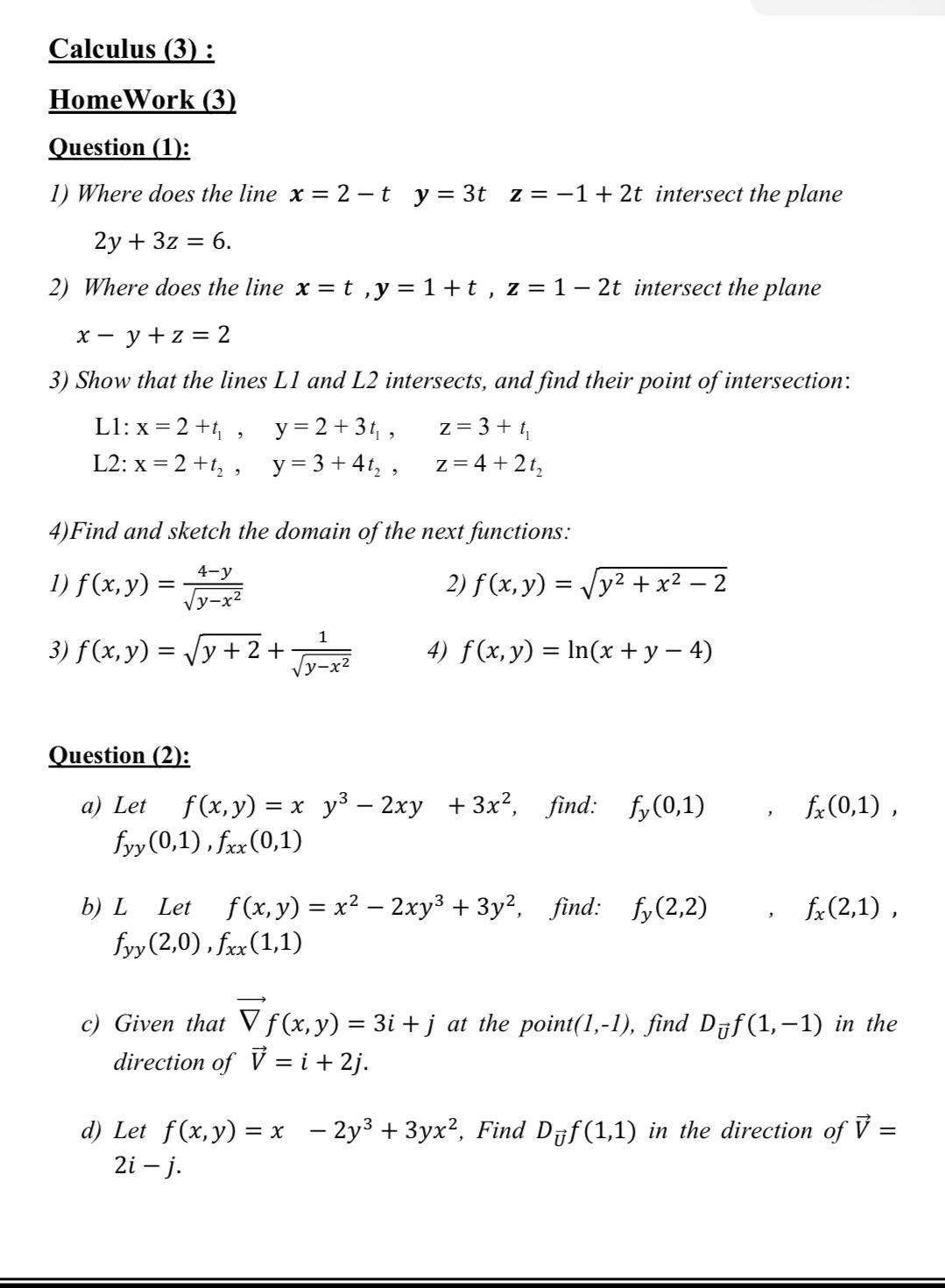 Solved Calculus (3) ﻿:HomeWork (3)Question (1):Where does | Chegg.com