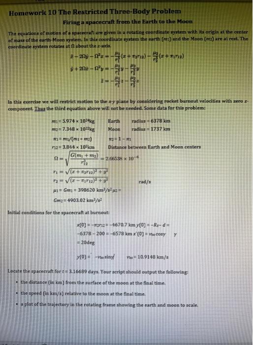 Homework 10 The Restricted Three-Body Problem Firing | Chegg.com