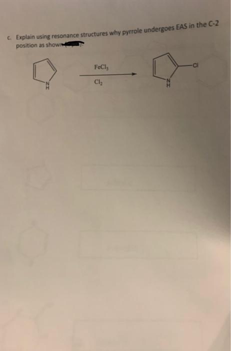 Solved c. Explain using resonance structures why pyrrole | Chegg.com