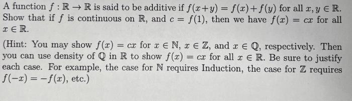 Solved A function f:R→R is said to be additive if | Chegg.com