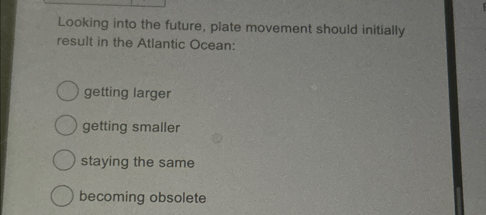 Solved Looking into the future, plate movement should | Chegg.com