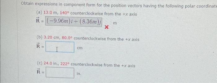 Solved Obtain expressions in component form for the position | Chegg.com