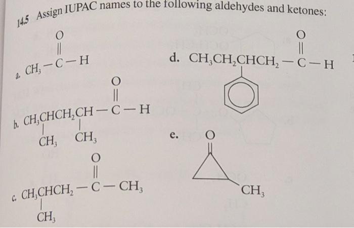Solved 14.5 Assign IUPAC names to the following aldehydes | Chegg.com