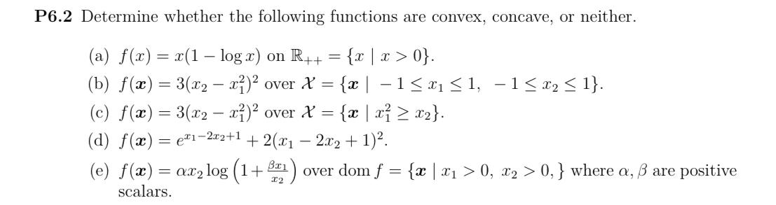 Solved P6.2 ﻿Determine whether the following functions are | Chegg.com