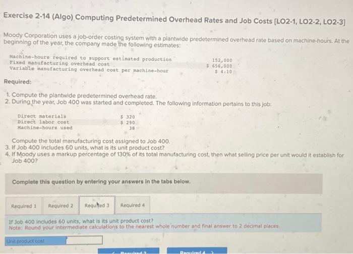 Solved Exercise 2-14 (Algo) Computing Predetermined Overhead | Chegg.com