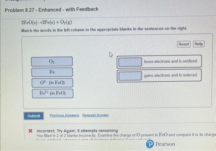 Solved 2FeO(s)→2Fe(s)+O2( g) Match the words in the left | Chegg.com