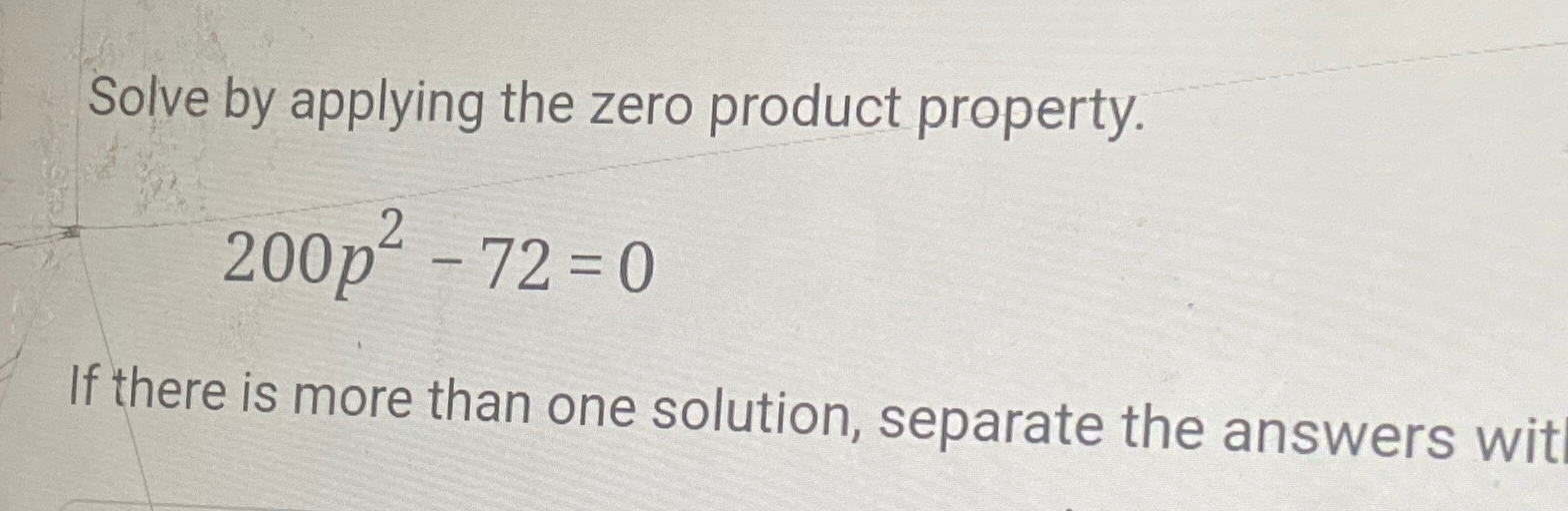 Solved Solve by applying the zero product | Chegg.com