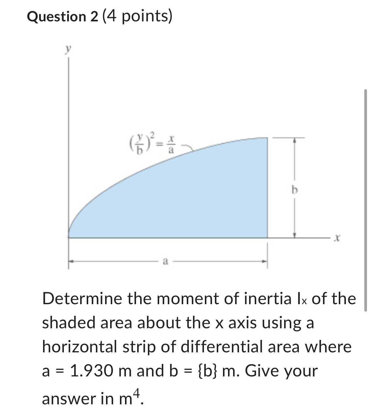 Solved Question 2 (4 ﻿points)Determine the moment of inertia | Chegg.com