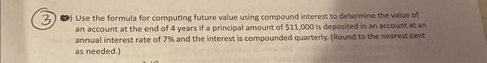 Solved Use The Formula For Computing Future Value Using 2003