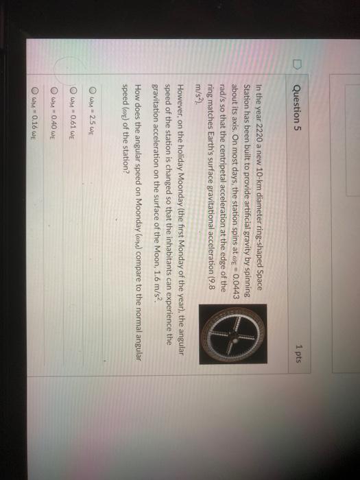 Solved D Question 5 1 pts In the year 2220 a new 10-km | Chegg.com