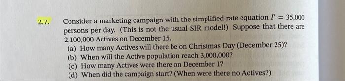 Solved 7. Consider a marketing campaign with the simplified | Chegg.com