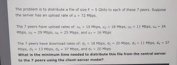 Solved The problem is to distribute a file of size F=5 | Chegg.com