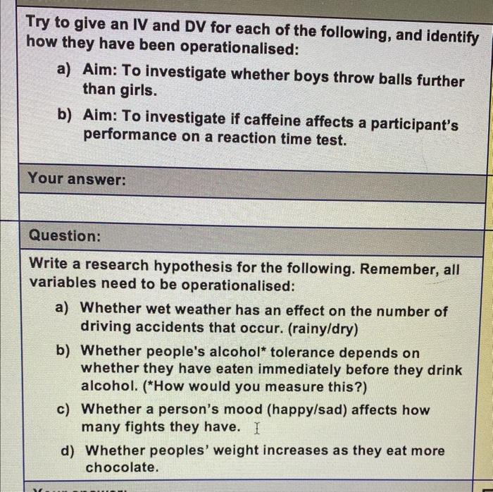Solved Try to give an IV and DV for each of the following, | Chegg.com