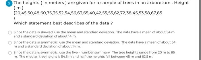 Solved 5 The heights (in meters) are given for a sample of | Chegg.com