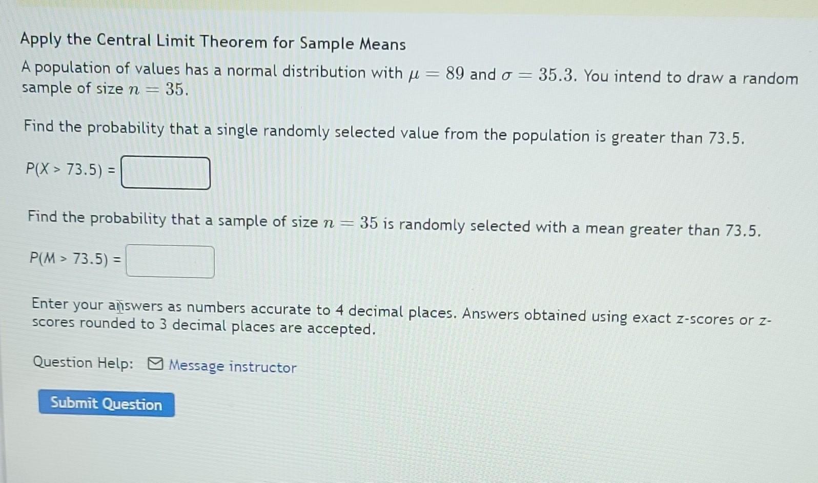 Solved Apply the Central Limit Theorem for Sample Means A | Chegg.com
