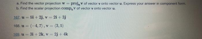 Solved a. Find the vector projection w proj, v of vector v | Chegg.com