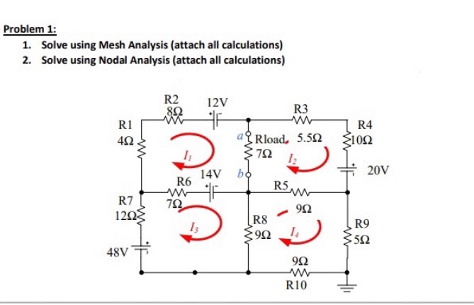 Solved Problem 1: 1. Solve using Mesh Analysis (attach all | Chegg.com