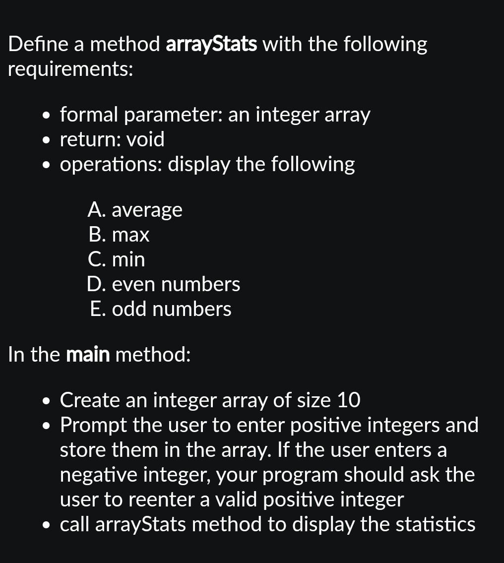 Solved Define a method arraystats with the following | Chegg.com