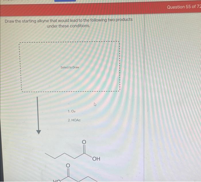 Solved Draw the starting alkyne that would lead to the | Chegg.com