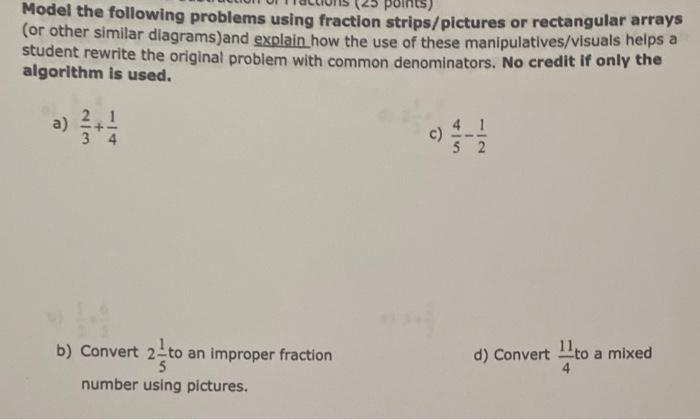 Solved Model the following problems using fraction | Chegg.com