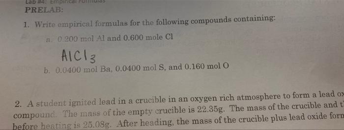 Solved Lab 4: Empirican PRELAB: 1. Write empirical formulas | Chegg.com