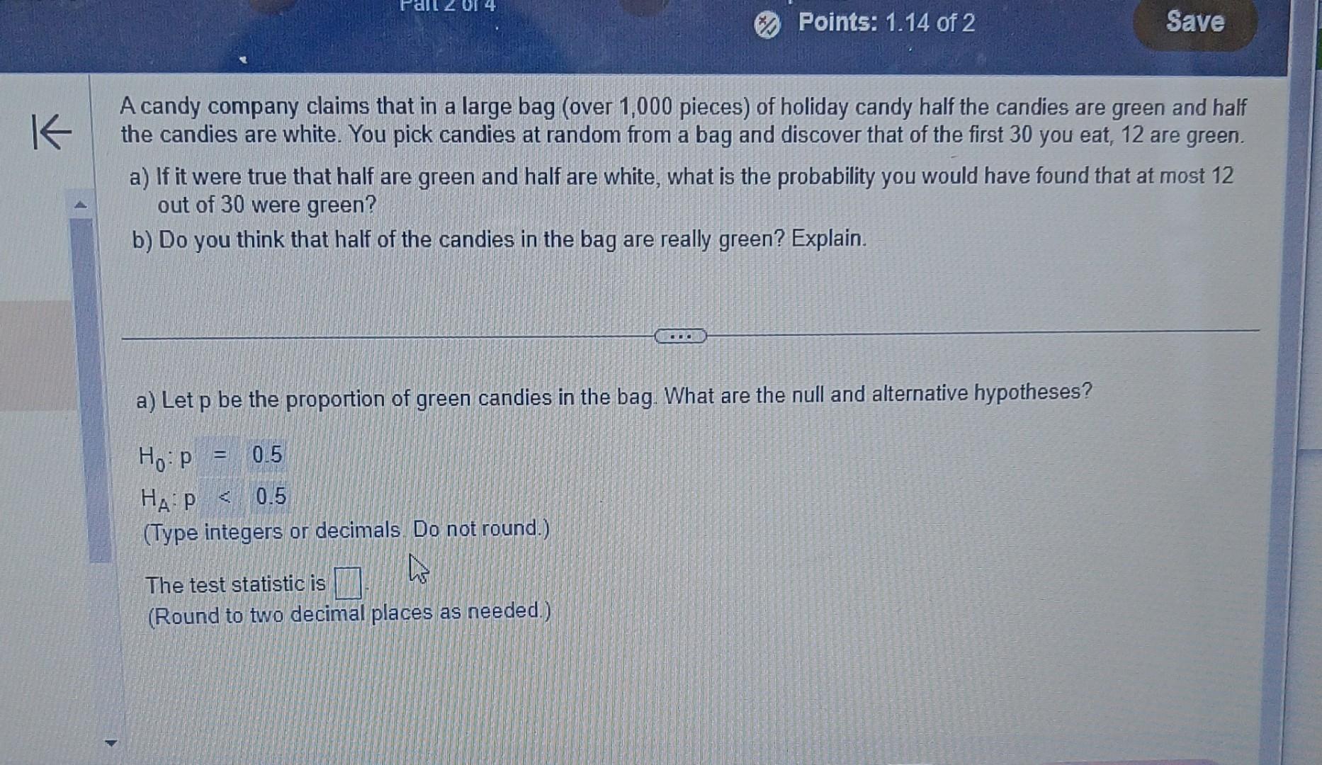 Solved A candy company claims that in a large bag (over | Chegg.com
