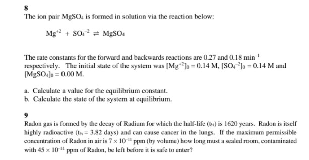 Solved 8 The ion pair MgSO4 is formed in solution via the | Chegg.com