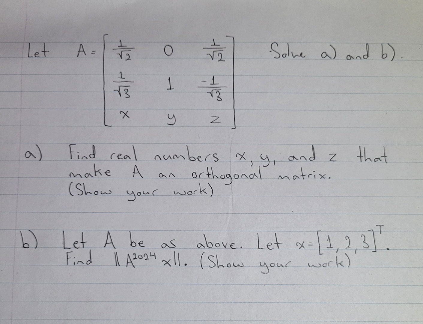 Solved Let A=[12201221321-132xyz] ﻿Solve a) ﻿and b)a) ﻿Find | Chegg.com