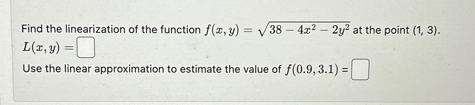 Solved Find the linearization of the function | Chegg.com
