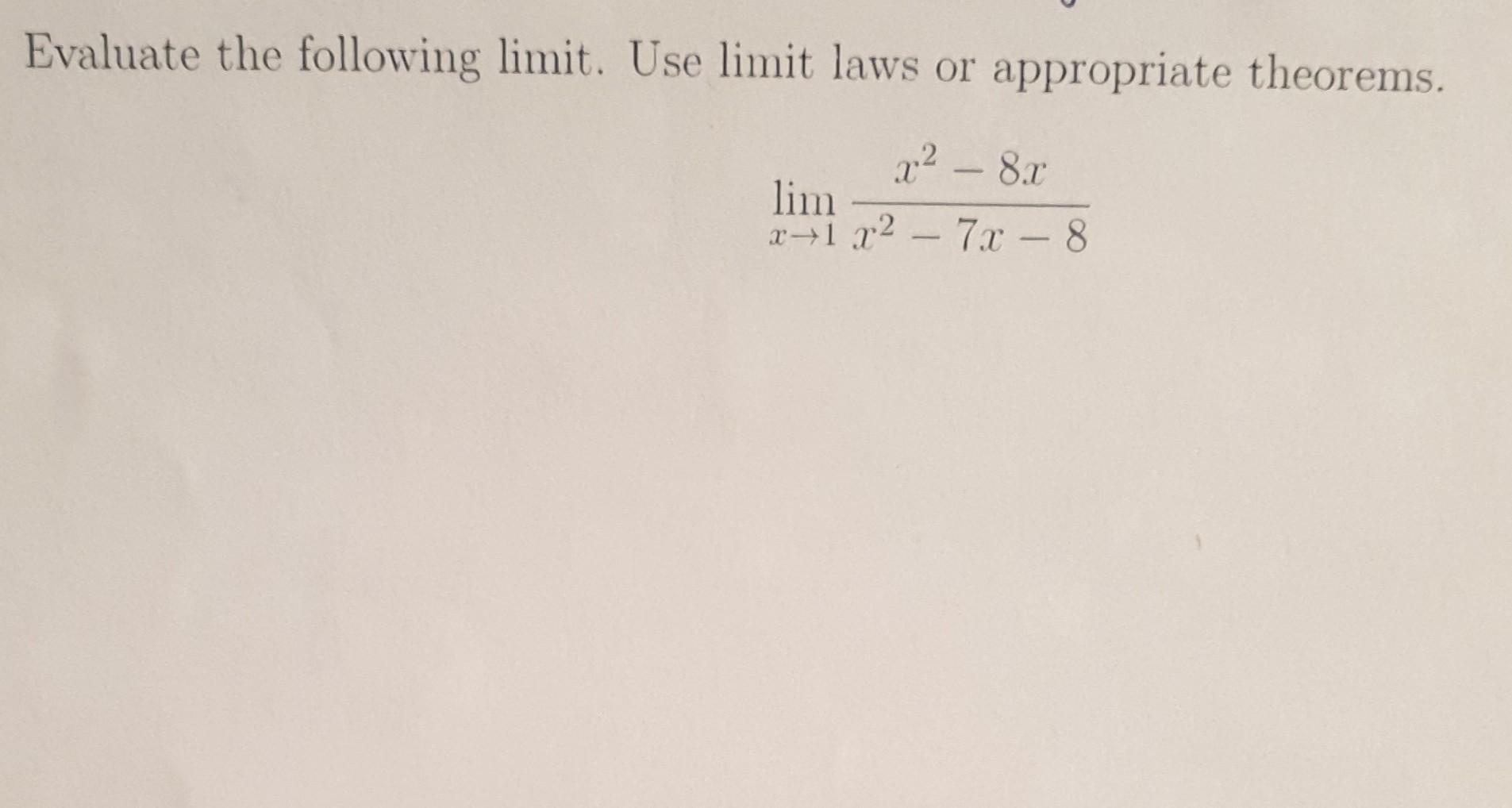 Solved Evaluate The Following Limit Use Limit Laws Or