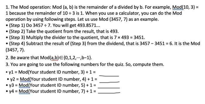 Solved 1. The Mod operation: Mod(a,b) is the remainder of a | Chegg.com