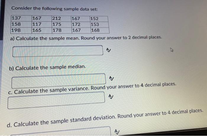 Solved Consider the following sample data set: a) Calculate | Chegg.com