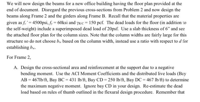 We will now design the beams for a new office | Chegg.com