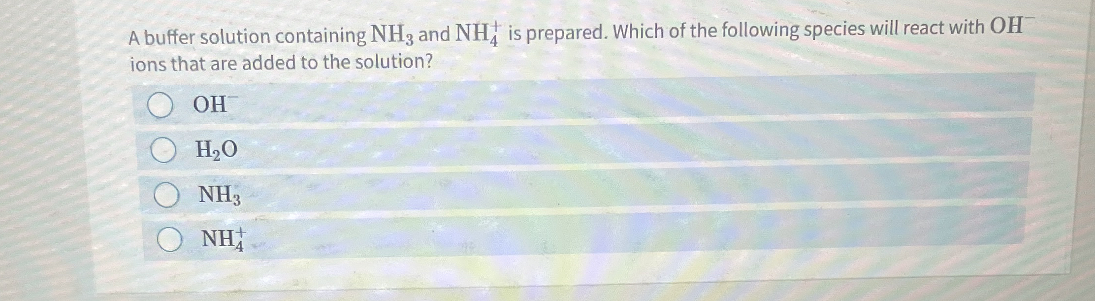 Solved A buffer solution containing NH3 ﻿and NH4+is | Chegg.com