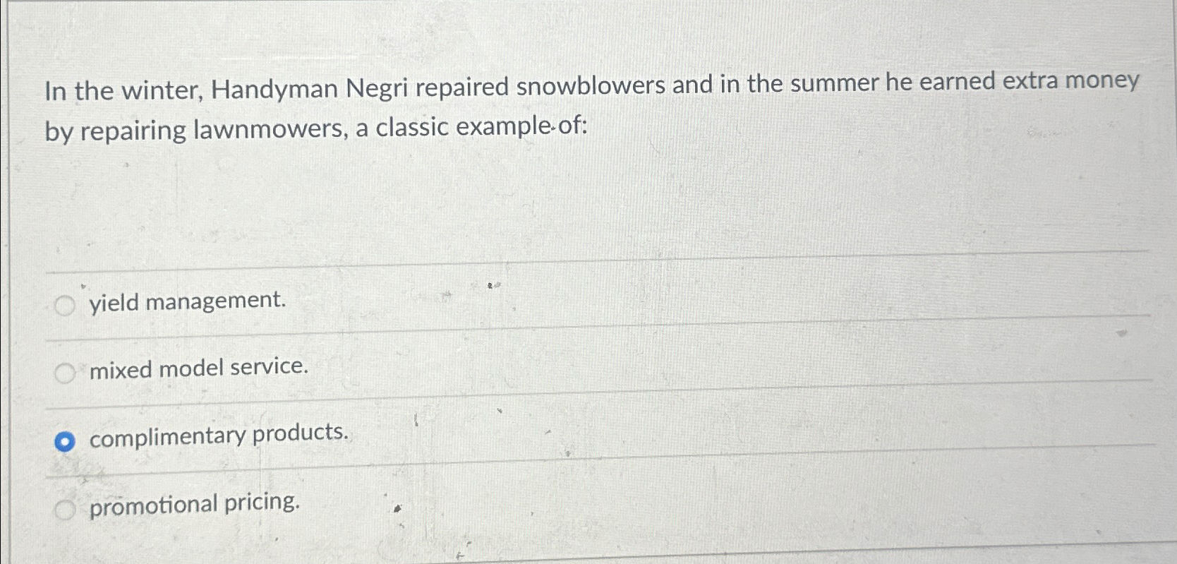 Solved In the winter, Handyman Negri repaired snowblowers | Chegg.com