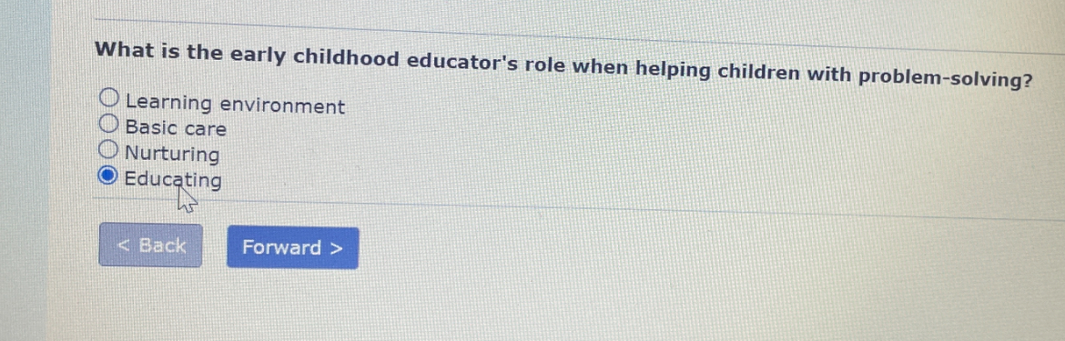 Solved What is the early childhood educator's role when | Chegg.com