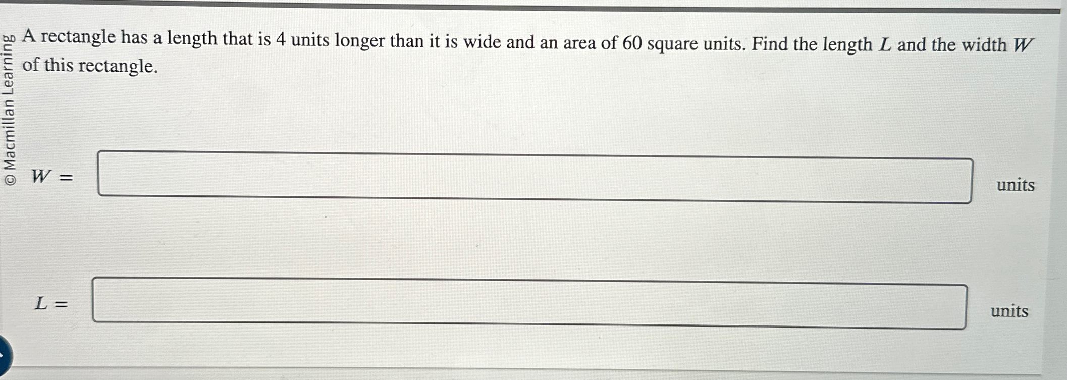 Solved A rectangle has a length that is 4 ﻿units longer than | Chegg.com