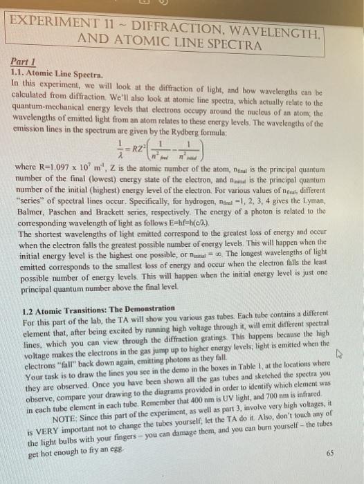 EXPERIMENT 11 - DIFFRACTION, WAVELENGTH, AND ATOMIC | Chegg.com
