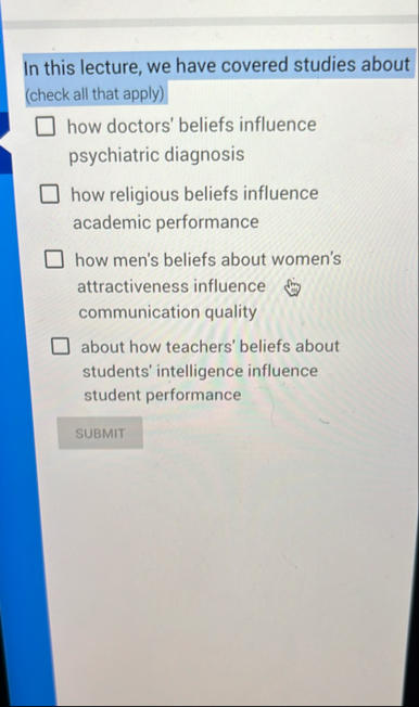 Solved In this lecture, we have covered studies about (check | Chegg.com