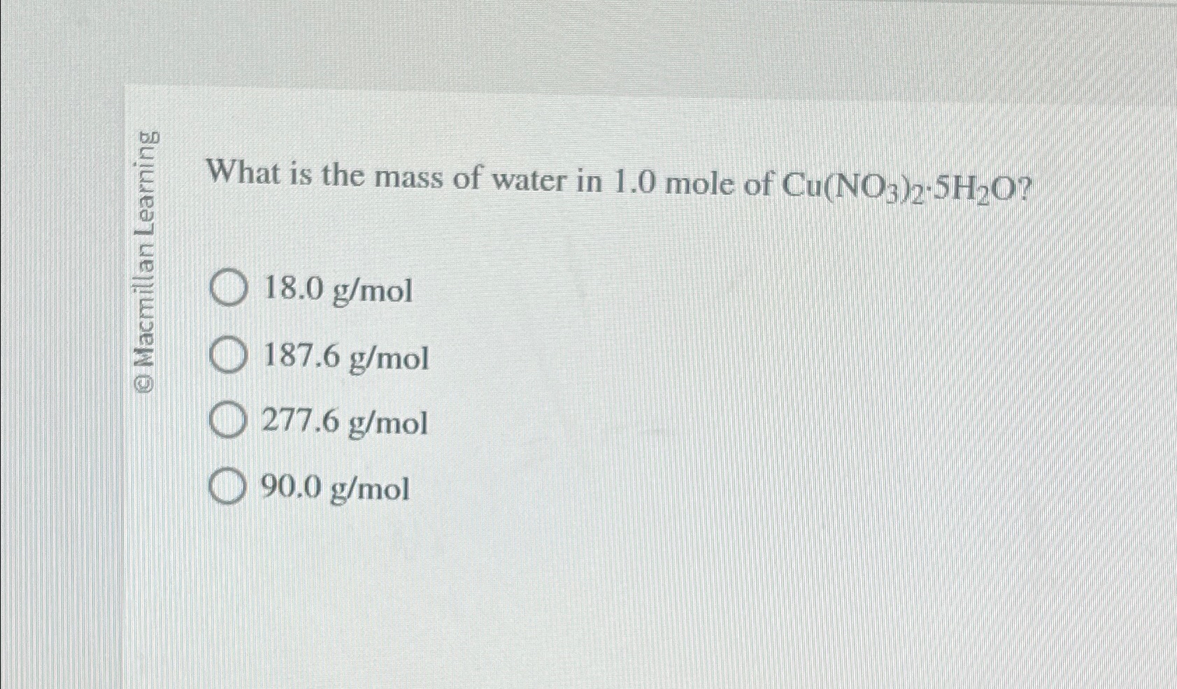 Solved What is the mass of water in 1.0 ﻿mole of | Chegg.com