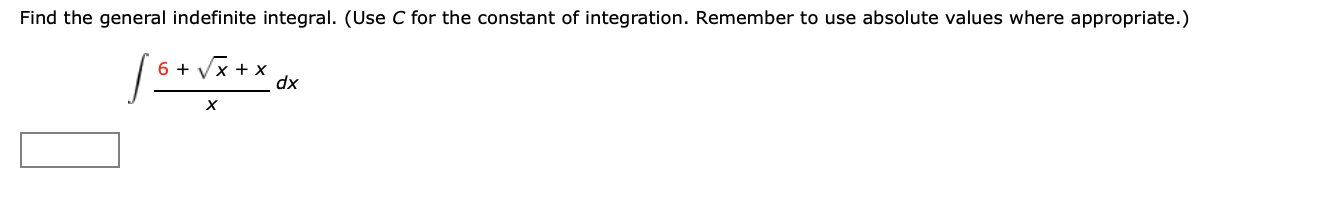 Solved C ﻿for the constant of ﻿integration. Remember to ﻿use | Chegg.com