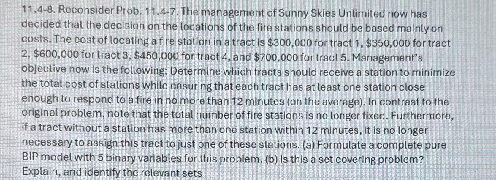 Solved 11.4-8. ﻿Reconsider Prob. 11.4-7. ﻿The management of | Chegg.com