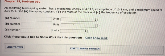 Solved Chapter 15, Problem 030 An oscillating block-spring | Chegg.com