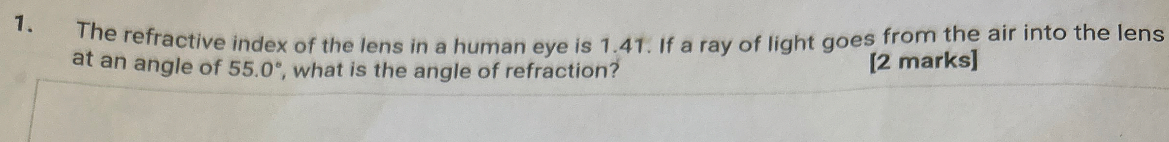 Solved The refractive index of the lens in a human eye is | Chegg.com