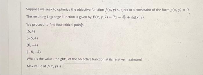 Suppose we seek to optimize the objective function | Chegg.com